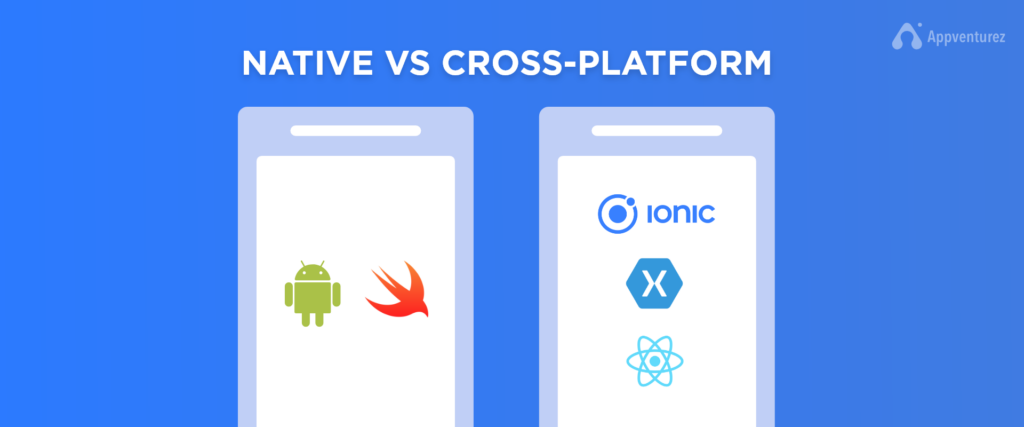 Native vs Cross-Platform: Best App Development Approach for Startups?
