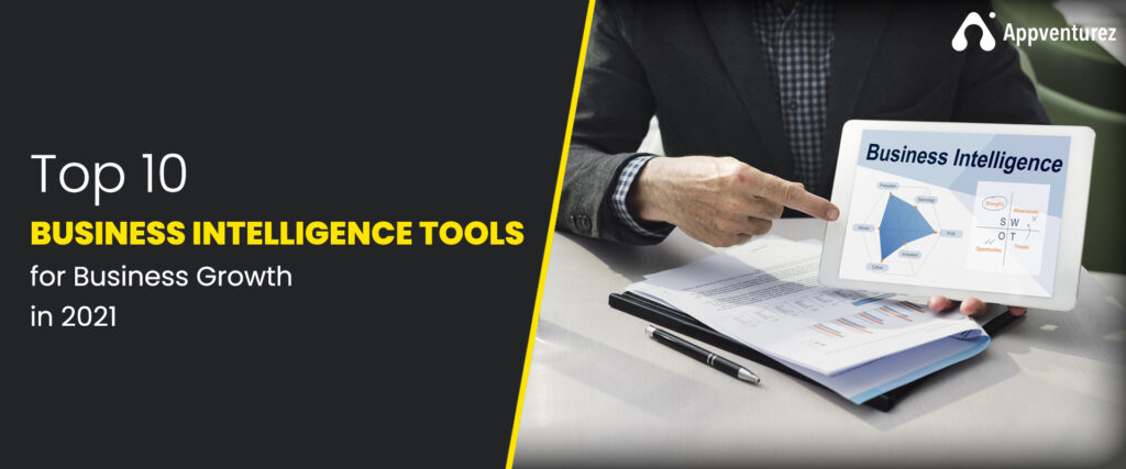 Top 10 Business Intelligence Tools List For Business Growth