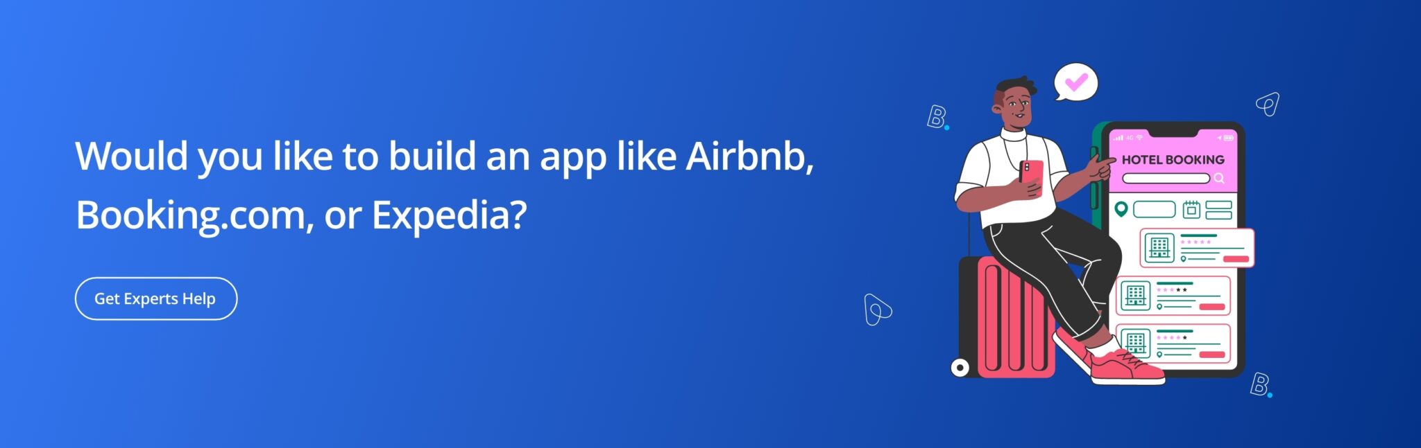 Hotel Booking App Development: Key Features, Types & Cost