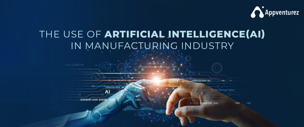 How AI in Manufacturing Is Reshaping the Industry