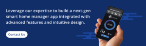 How to Develop an app like AT&T Smart Home Manager?