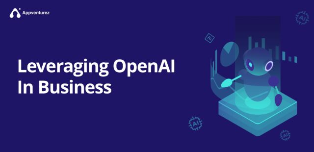 Integrating The Openai Api Into Business App 5 Step Guide
